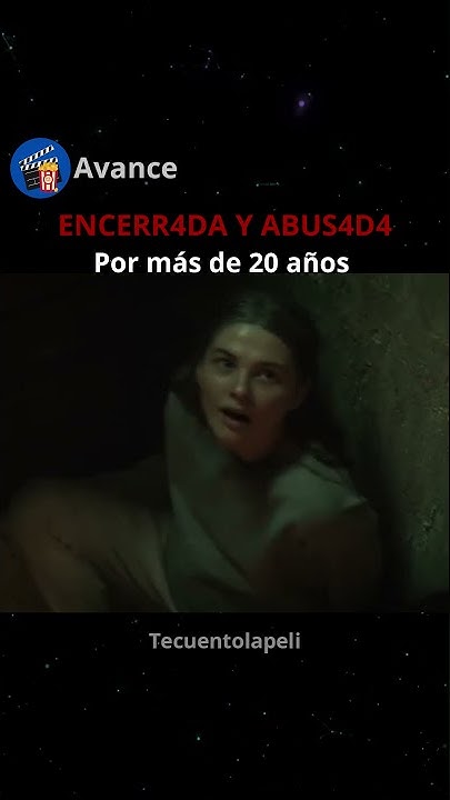 😱 20 AÑOS ENCERRADA por su PADRE | girl in the basement (la chica del sótano) resumen de ...