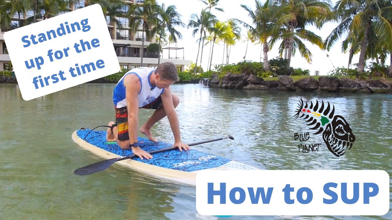 How to SUP- Standing up on a Paddleboard for the first time- Fun on ...