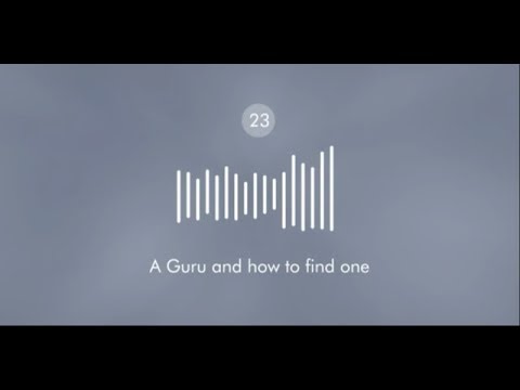 A Guru and how to find one - YouTube