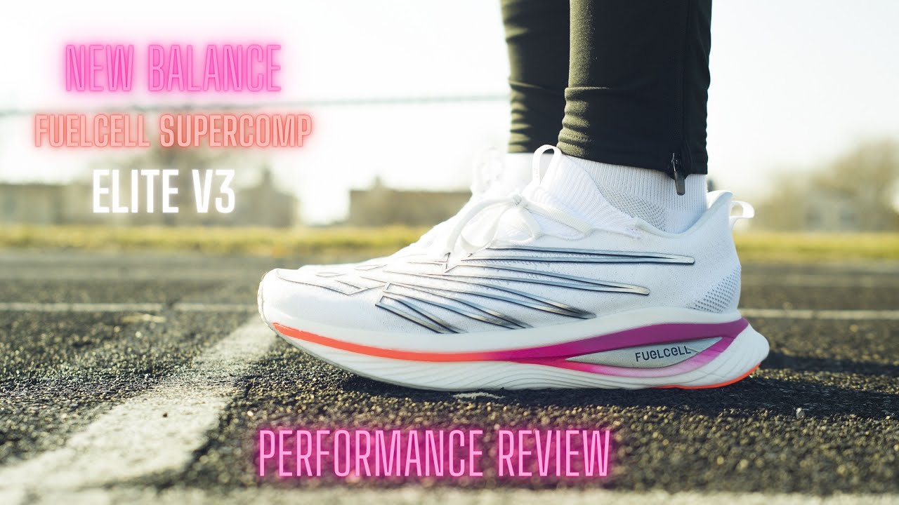 New Balance FuelCell SuperComp Elite V3 Performance Review - YouTube