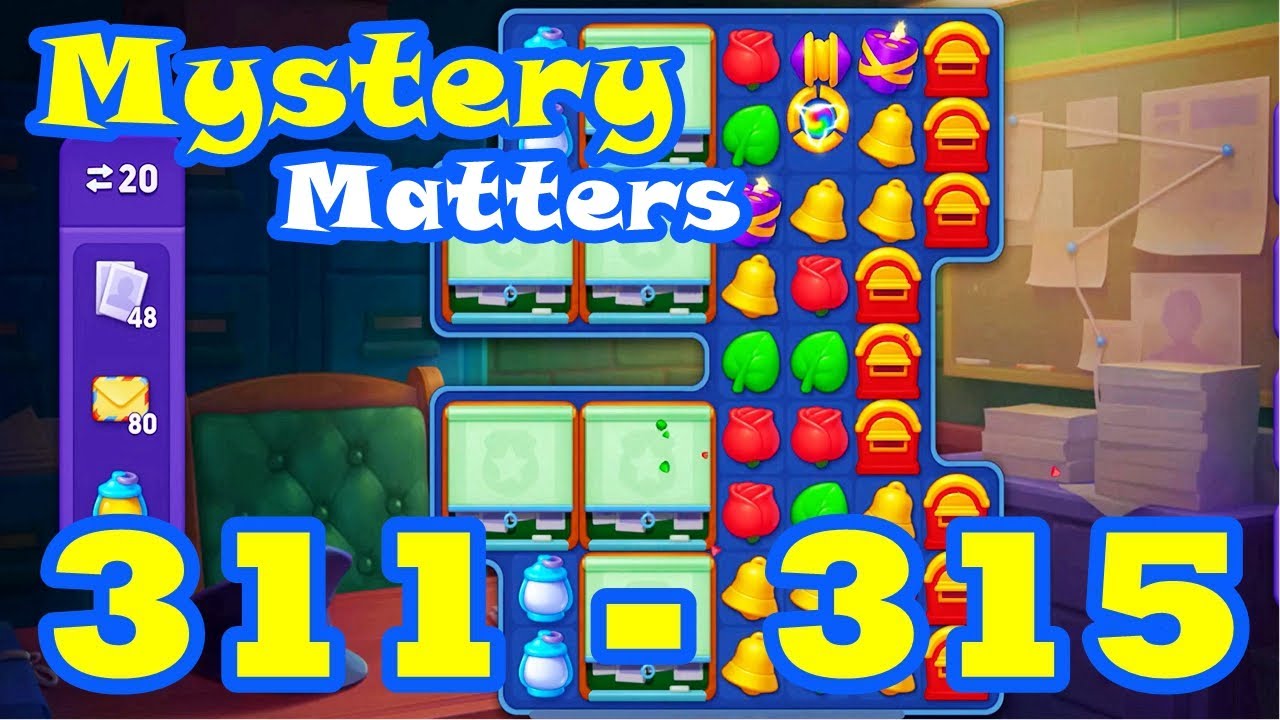 Mystery Matters Level 311 - 315 HD Gameplay | 3 match puzzle | Android ...