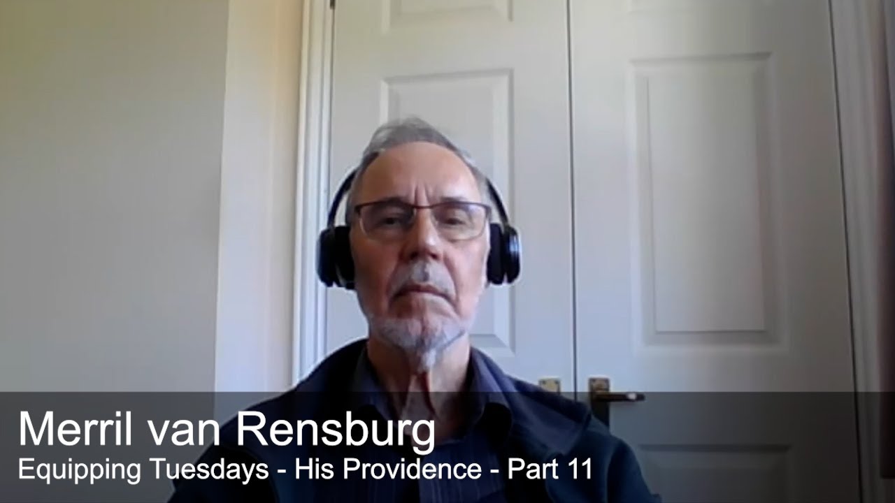 Merril - Equipping Tuesdays - His Providence - Part 11 - YouTube