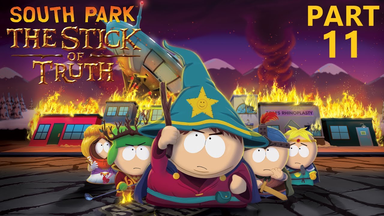South Park : The Stick of Truth - Part 11/11 - Playthrough - YouTube