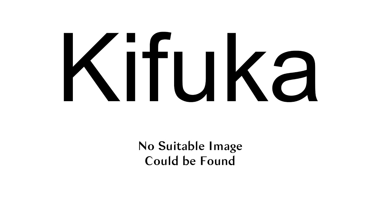 Kifuka - YouTube