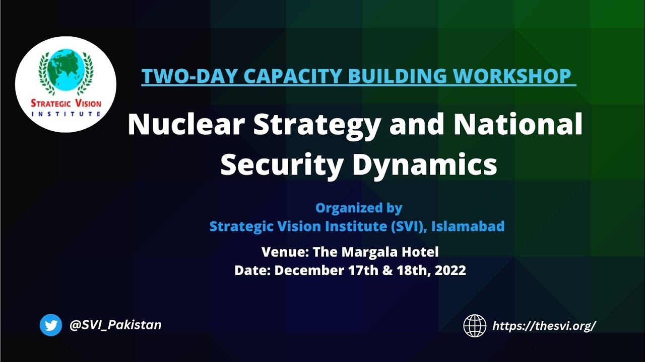 Two-day Capacity Building Workshop “Nuclear Strategy and National ...