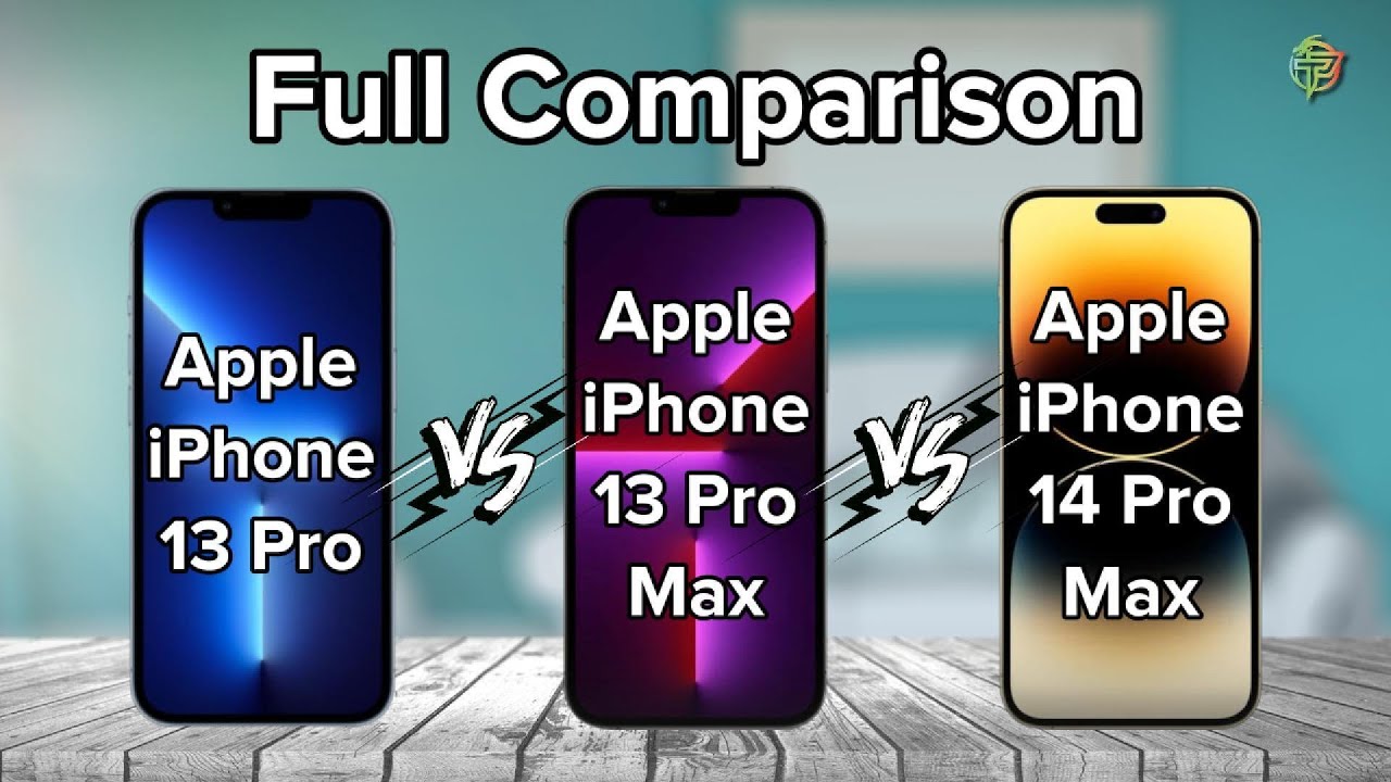 Apple 13 Pro Vs 13 Pro Max Vs 14 Pro Max | Full Comparison - YouTube