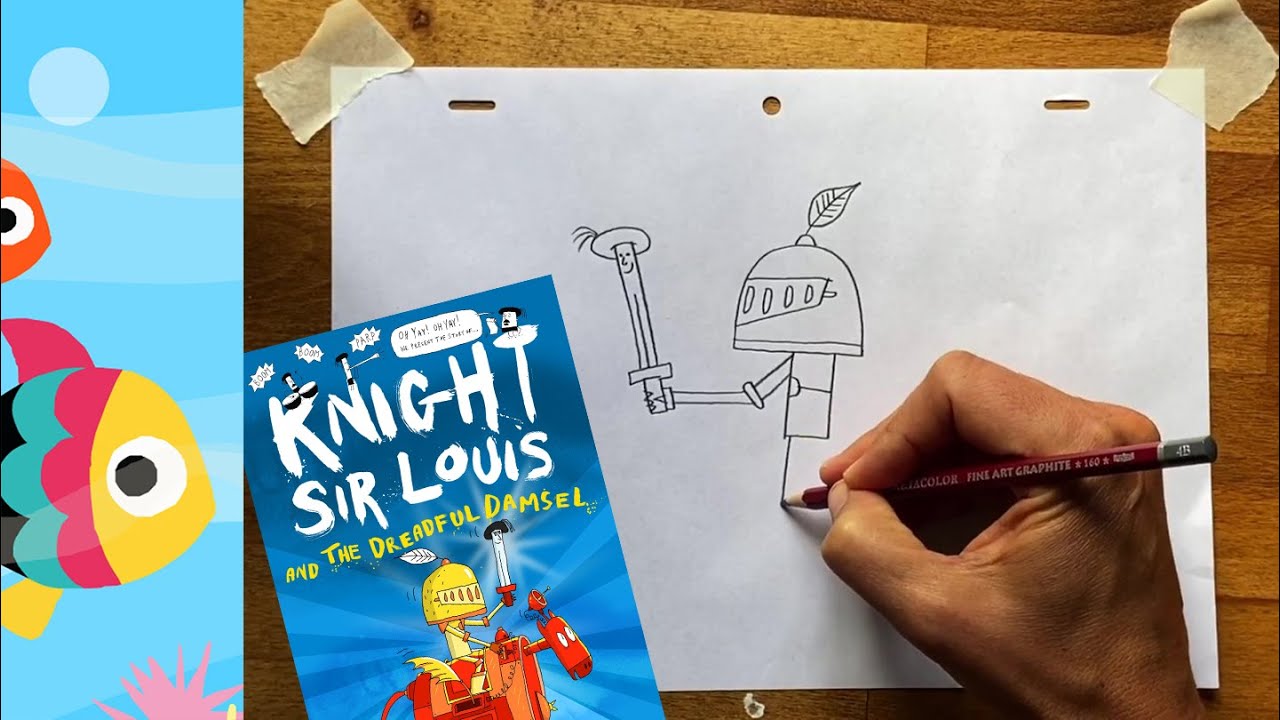 KNIGHT SIR LOUIS DRAW-ALONG: Draw a Knight with award-winning ...