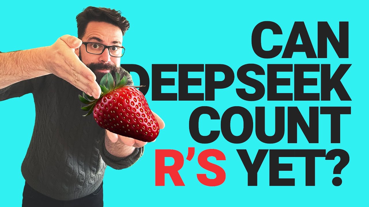 Can Deepseek r1 count R's in Strawberry? - YouTube