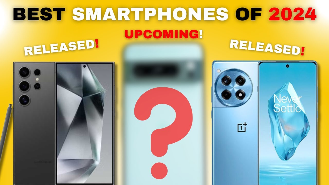 3 Best Android Smartphones for 2024 ! - YouTube