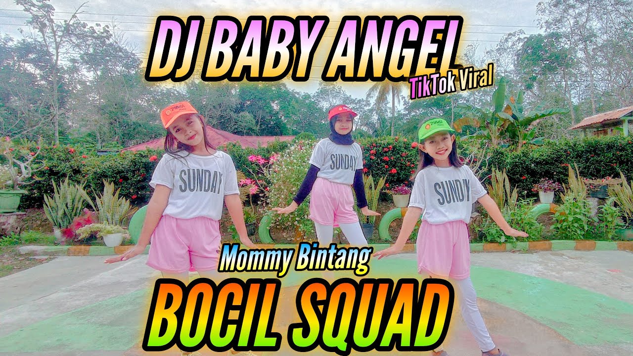 DJ BABY ANGEL | TikTok Viral Fyp | Bocil Squad | Mommy Bintang - YouTube Music