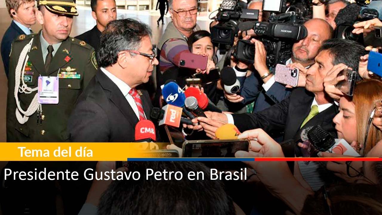 Presidente Gustavo Petro en Brasil - YouTube