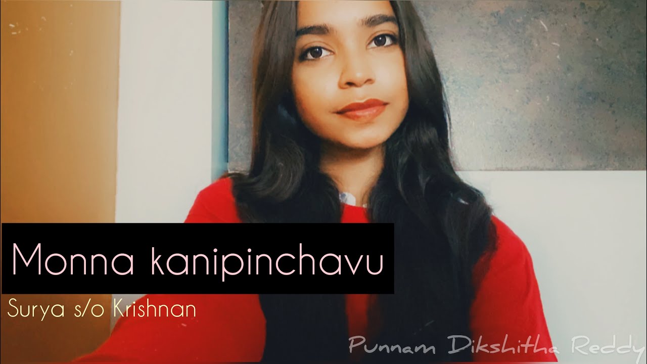 #3 Monna Kanipinchavu | Insta Cover By Dikshitha Punnam | - YouTube