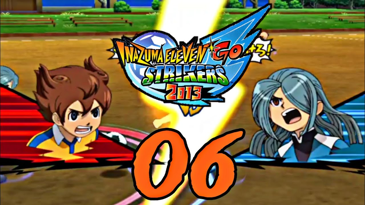 Raimon Vs Dark Emperors | Inazuma Eleven Go Strikers 2013 (Ep-6) Wii ...