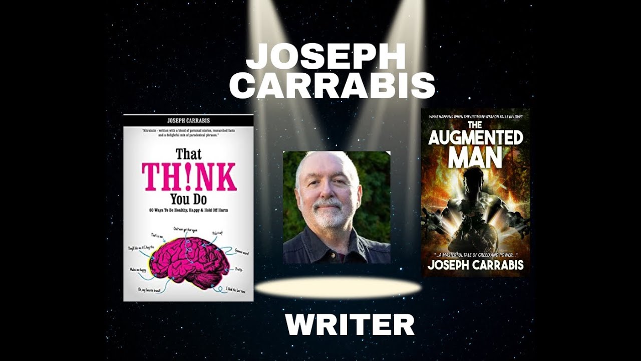 Spotlight on Joseph Carrabis and his latest book 'That Think You Do ...