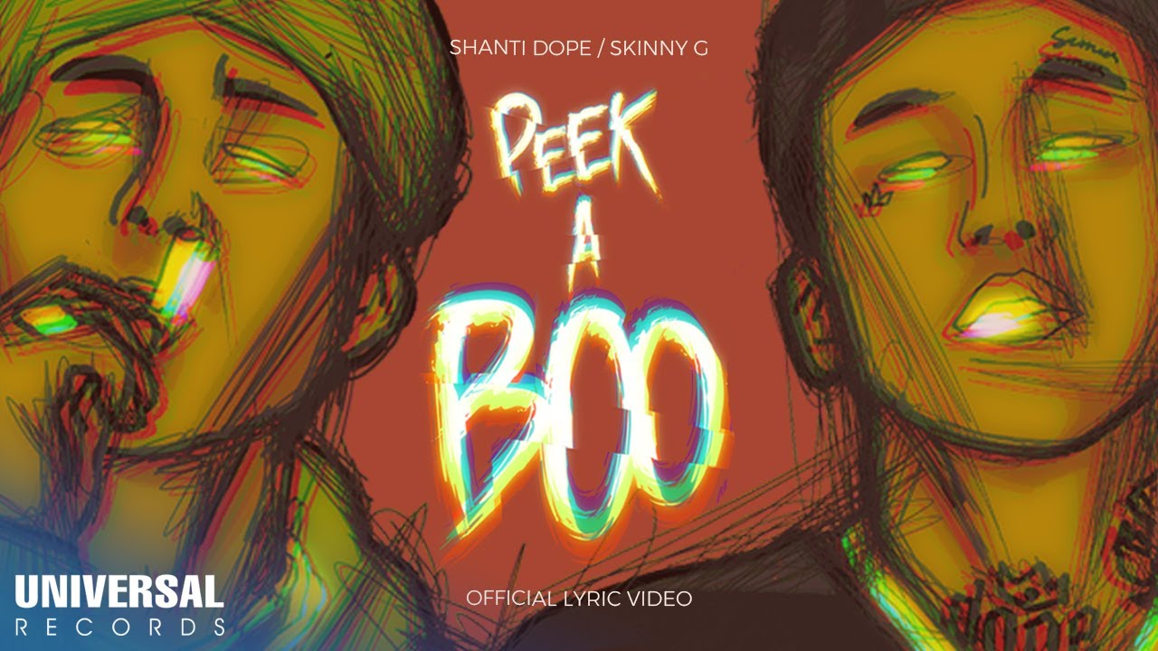 Shanti Dope feat. Skinny G of Acdmnd$ - Peekaboo! (Official Lyric Video ...