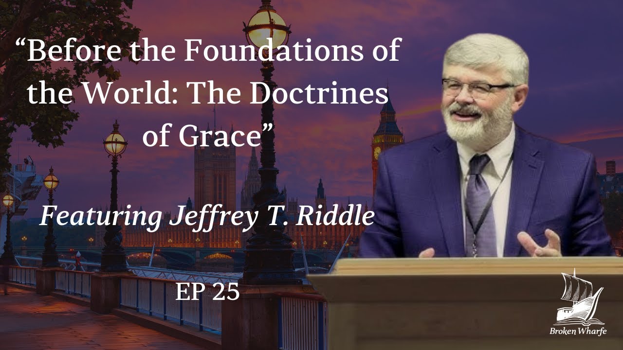 "Before the Foundation of the World" Ft. Jeffrey T. Riddle - YouTube