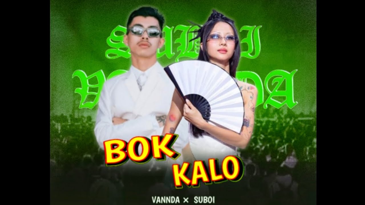 VANNDA - BOKKALO -Ft SUBOI -(Music video)- Prod by : CHANRA - YouTube