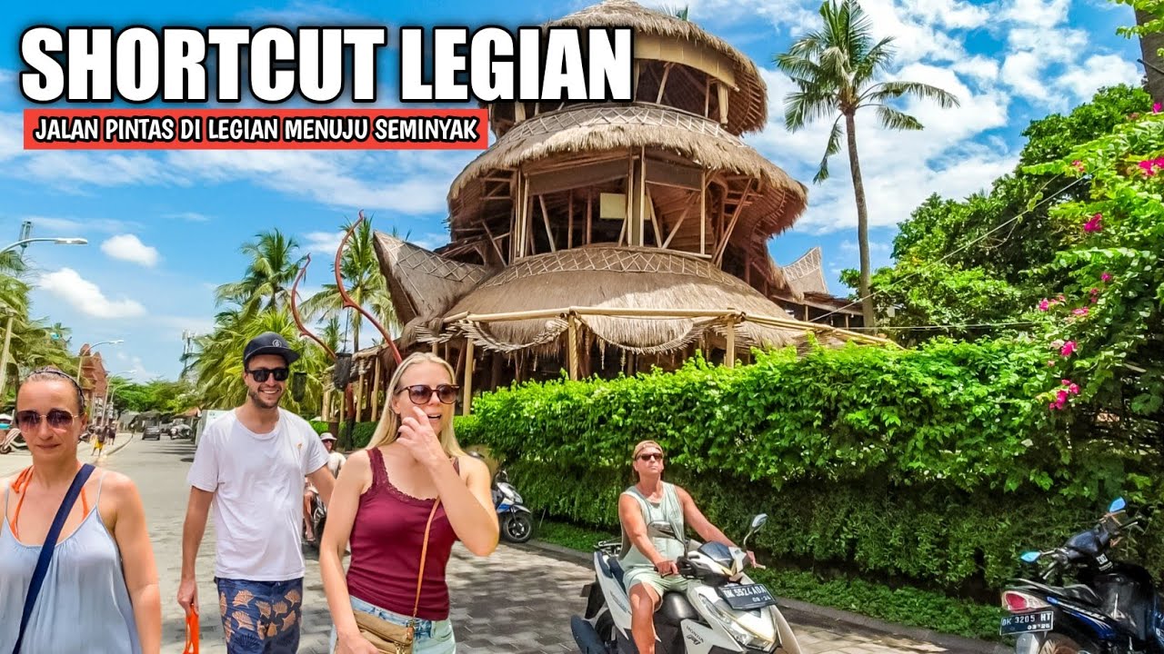 SHORTCUT LEGIAN BALI MENUJU SEMINYAK BALI: Bali Saat ini - YouTube