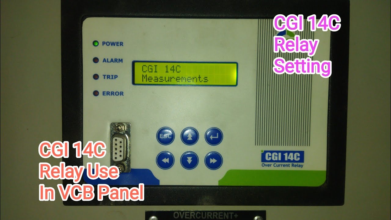 CGI 14C Relay password, Setting, installation Use of Relay in VCB Panel ...