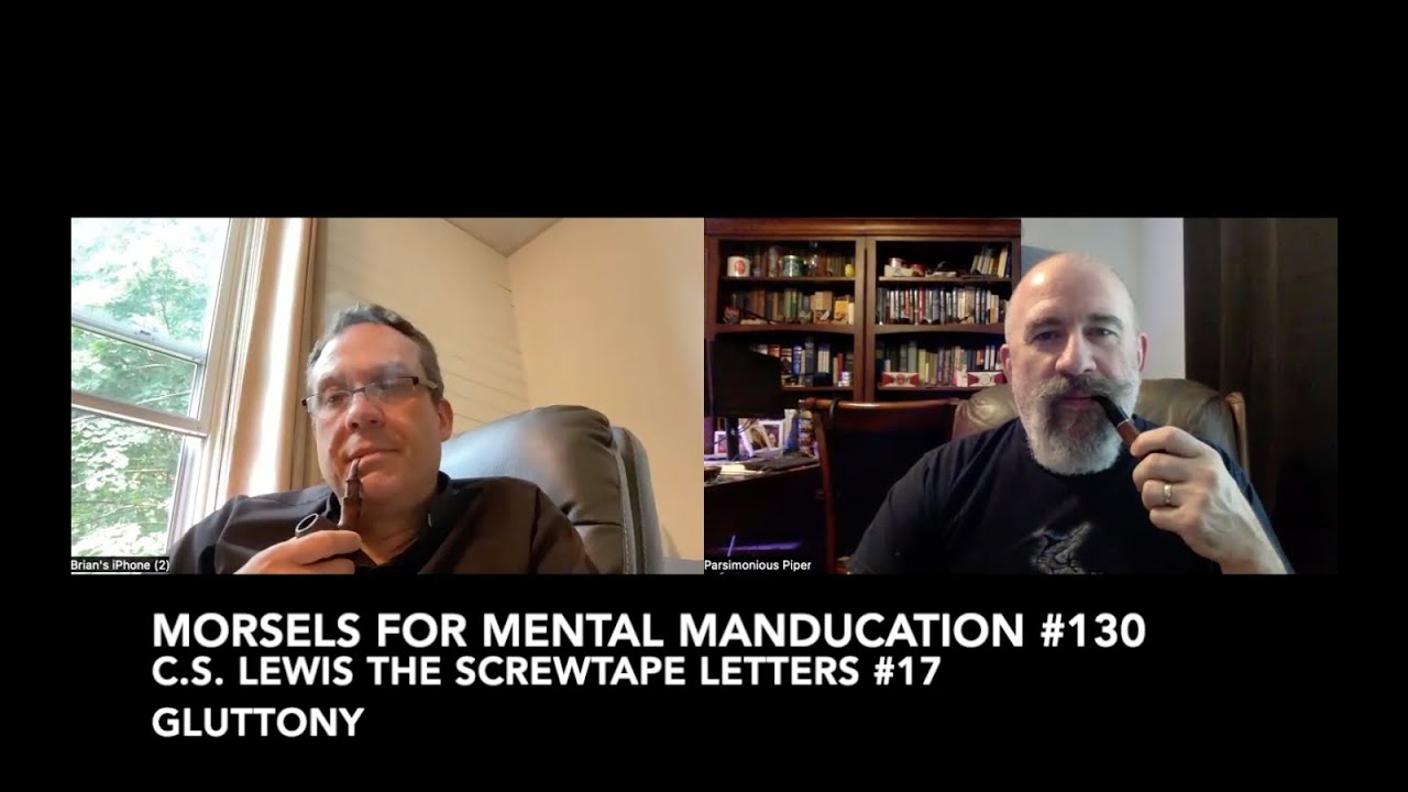 Morsels for Mental Manducation #130—C.S. Lewis The Screwtape Letters ...