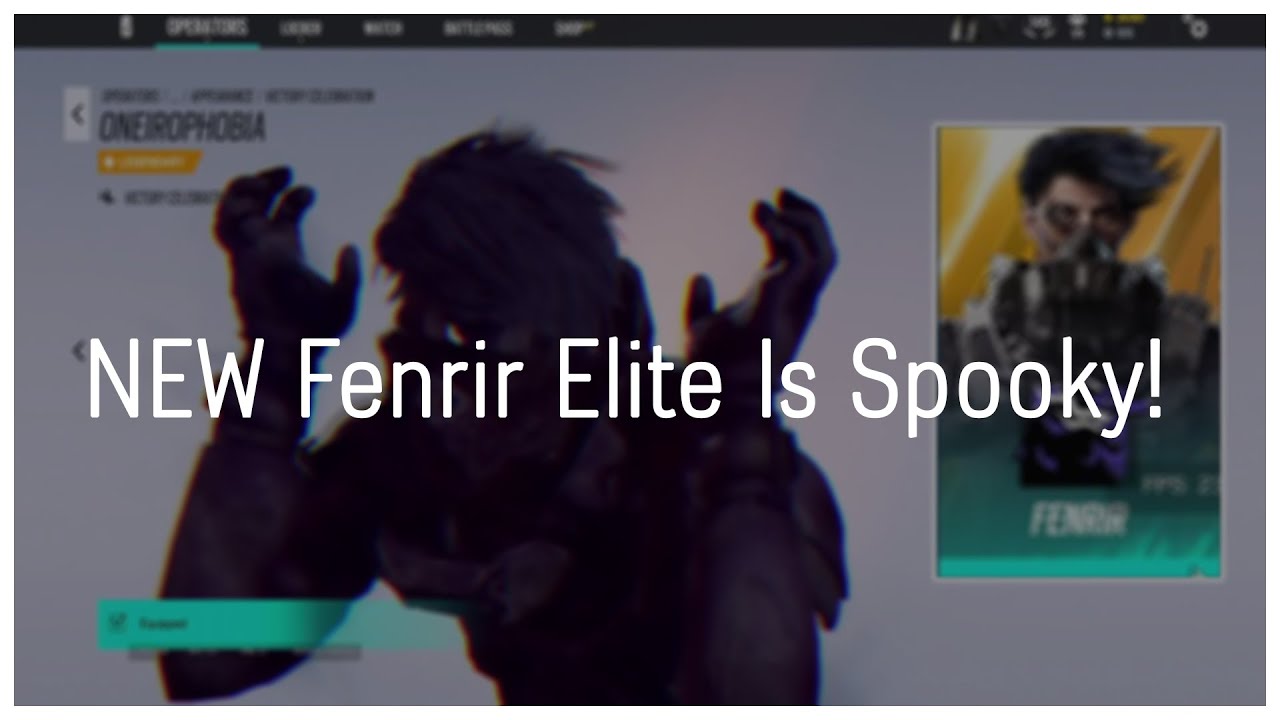 The New Fenrir Elite is SPOOKY! (Rainbow Six Siege) - YouTube