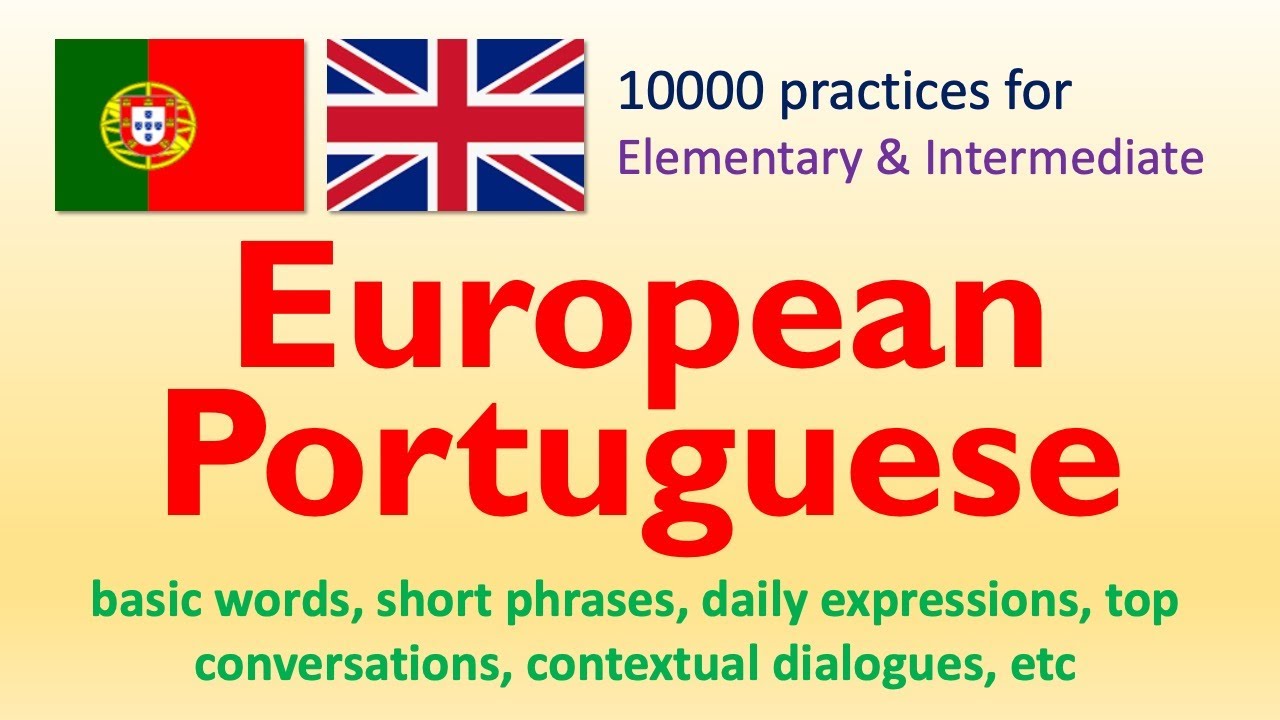 European Portuguese Practice 2 - YouTube