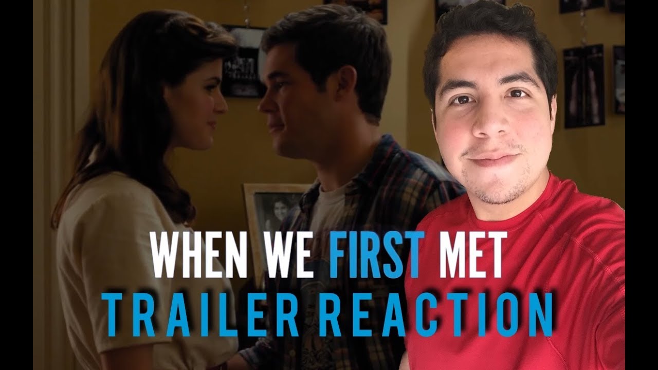 When We First Met | Official Trailer Reaction - YouTube