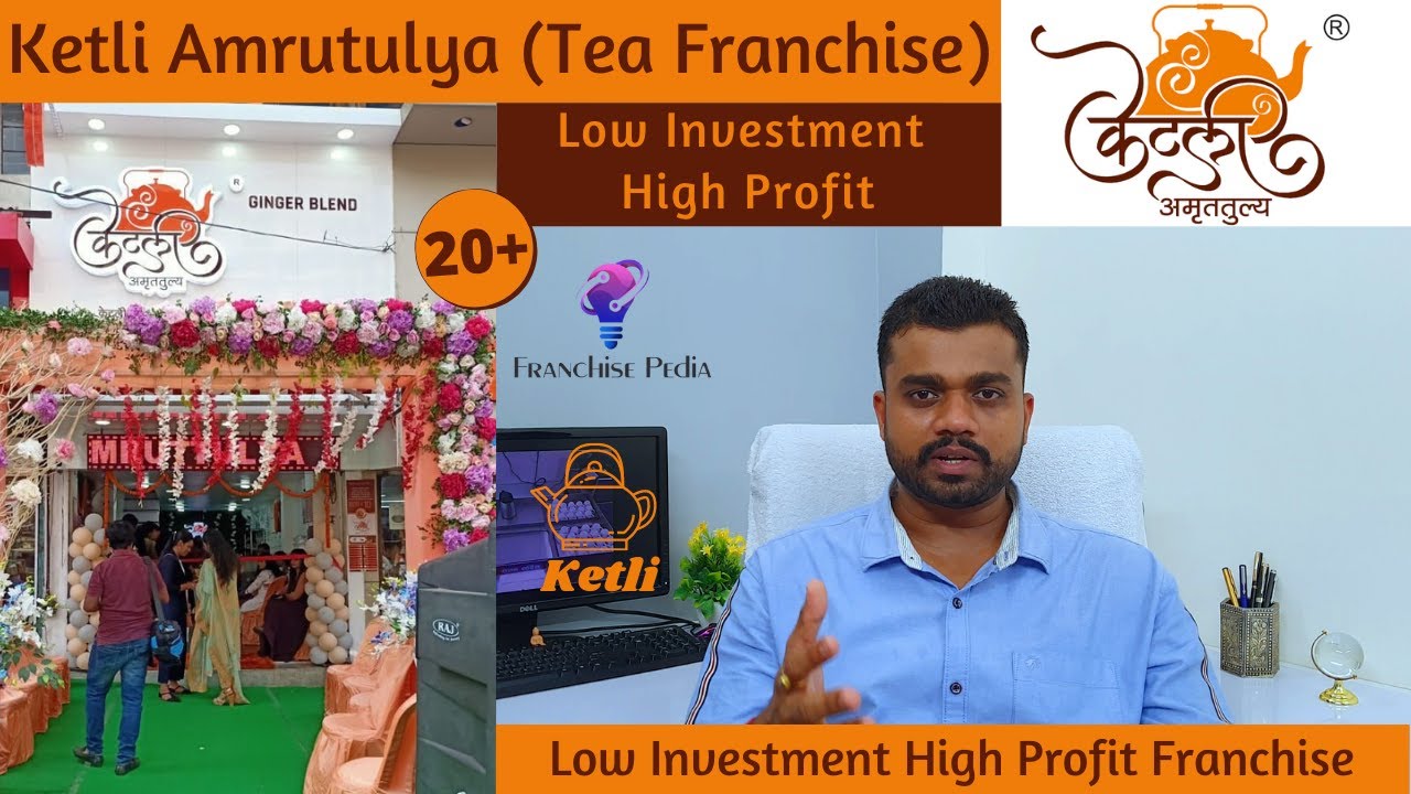 Ketli Amrutulya® Tea Franchise Opportunity in India | चाय की ...