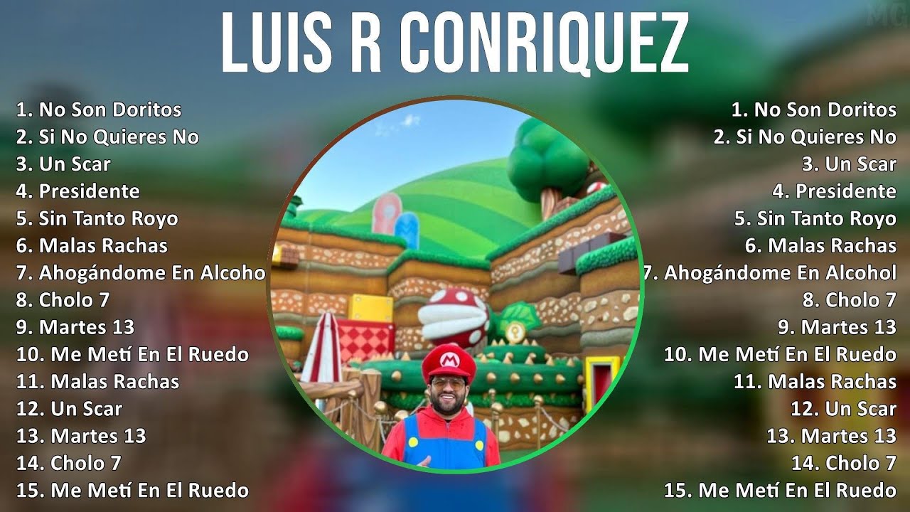 Luis R Conriquez 2025 MIX Top Hits - No Son Doritos, Si No Quieres No ...