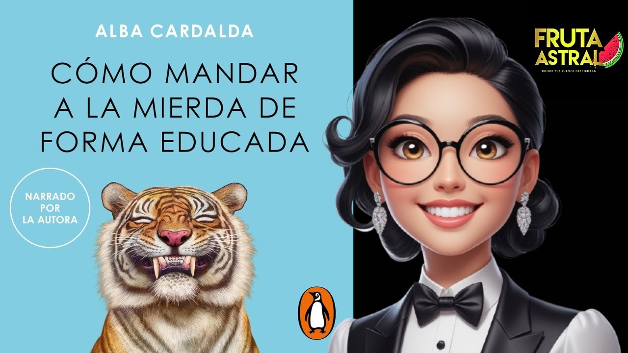 Reseña del Libro "Cómo Mandar a la Mierda de Forma Educada" de Alba Cardalda: Guía Práctica ...