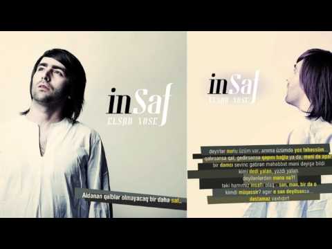 Elşad Xose - Dəstamaz (InSaf 2011)
