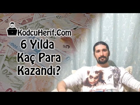 Kodcu Herif 6 Yılda Kaç Para Kazandı? Web Sitesinden Para Kazanma