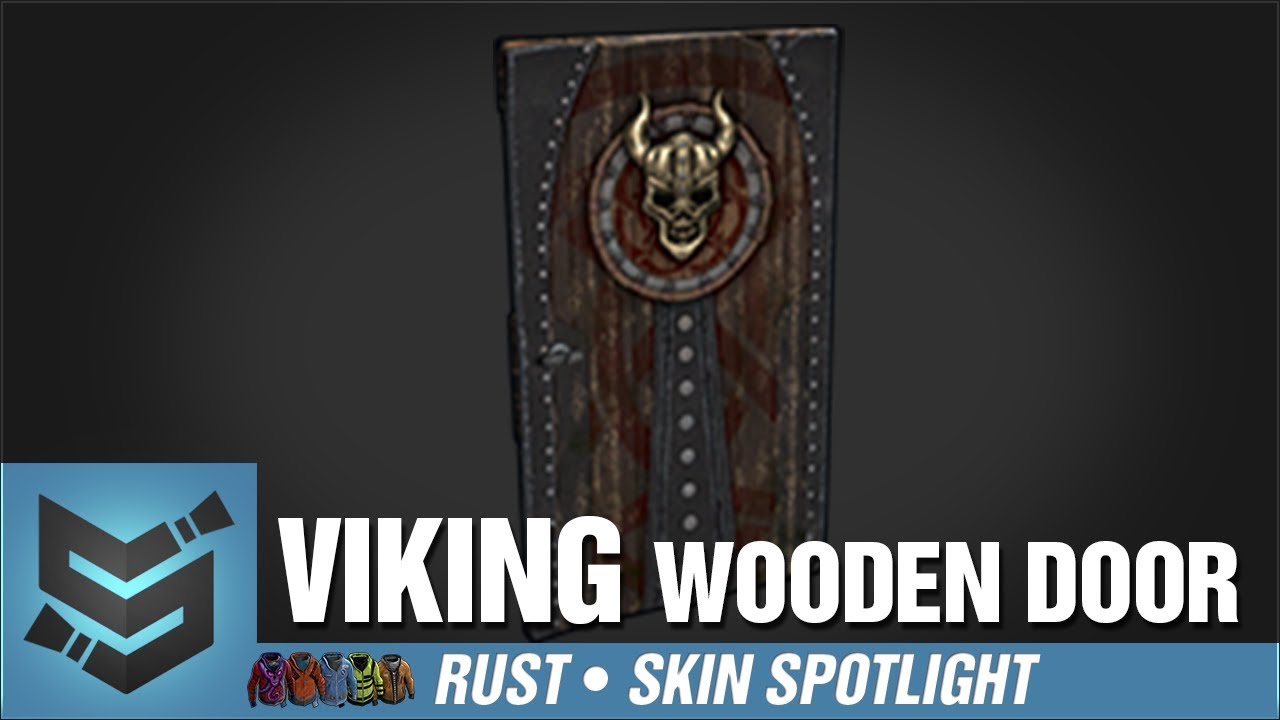 Rust Skin Spotlight • Viking Door - YouTube