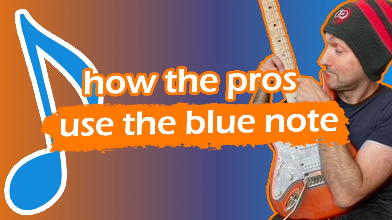 HOW THE PROS USE THE BLUE NOTE - YouTube