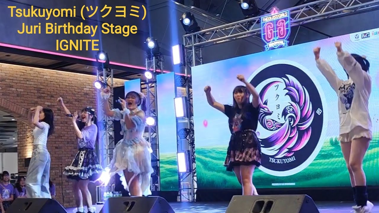 20240623 - Tsukuyomi (ツクヨミ) - Juri Birthday Stage - IGNITE, The Glass ...