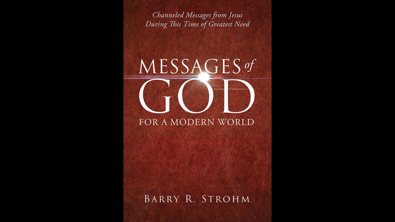 Messages of God for a Modern World - Channeling God - YouTube