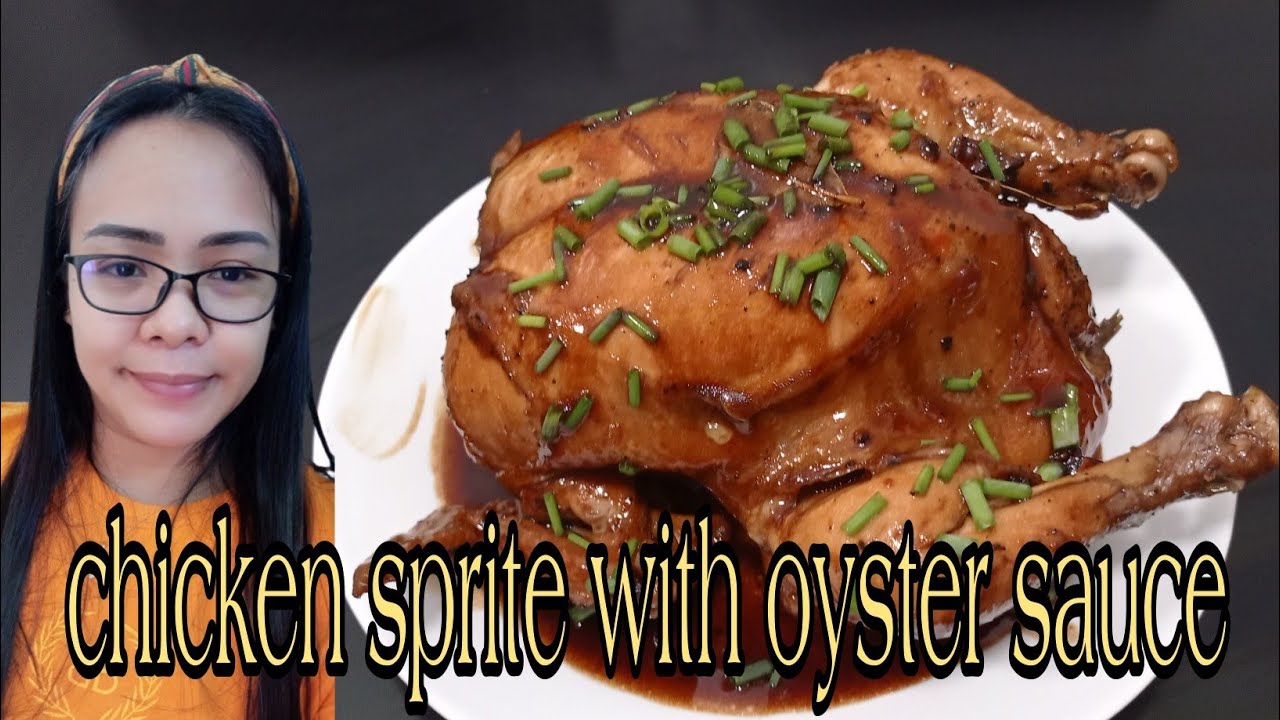 Chicken Sprite In Oyster Sauce Ingredients at Hudson Becher blog