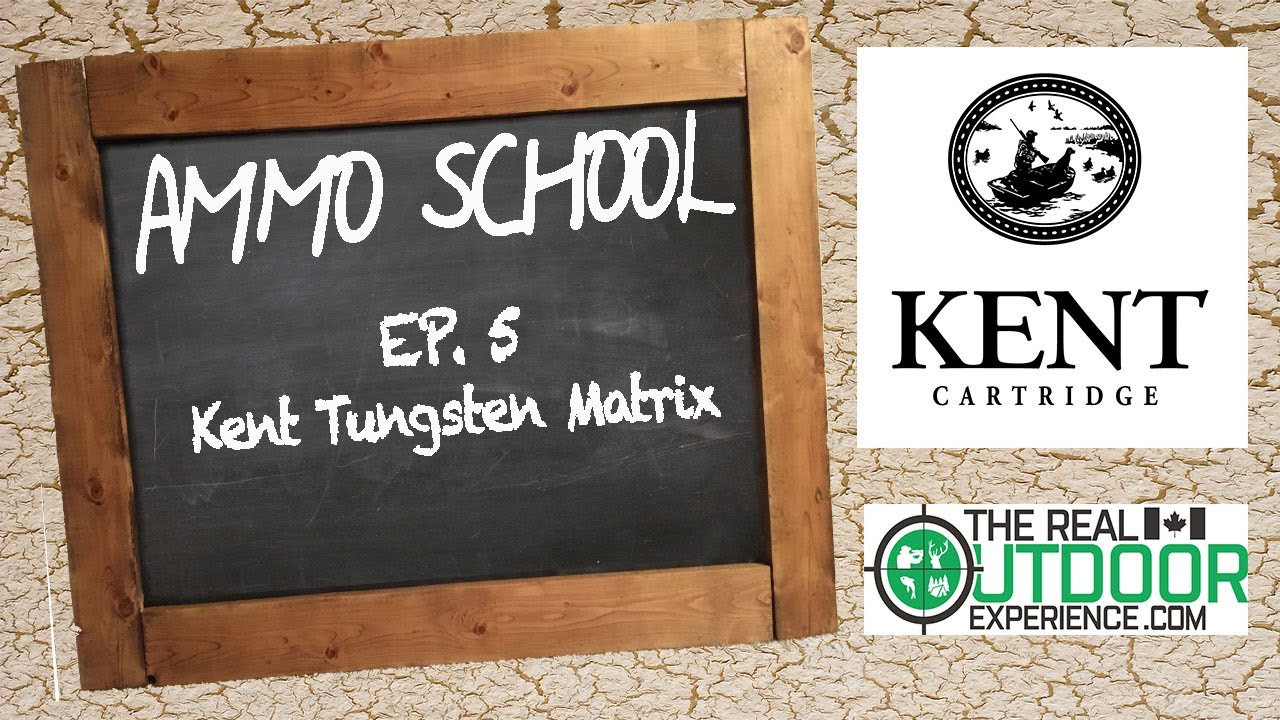 Ammo School EP 5- Kent Tungsten Matrix - YouTube