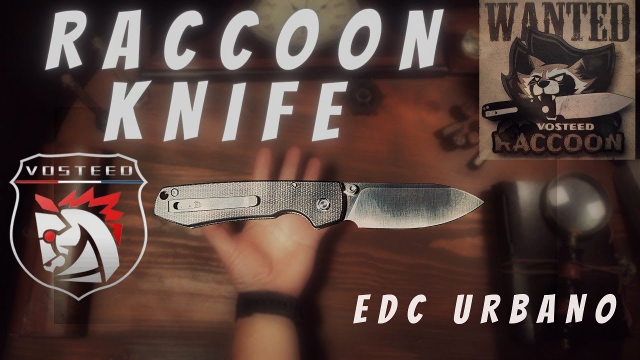 VOSTEED - RACCOON 🦝 KNIFE Una opción de navaja para EDC Urbano ...