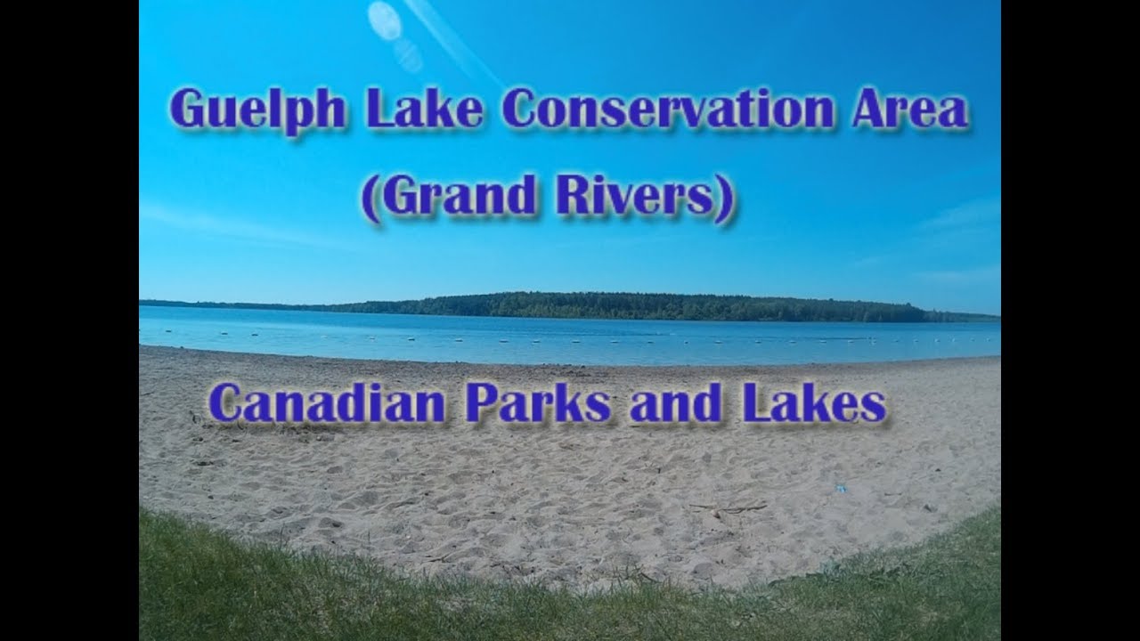 Guelph Lake Conservation Area - YouTube
