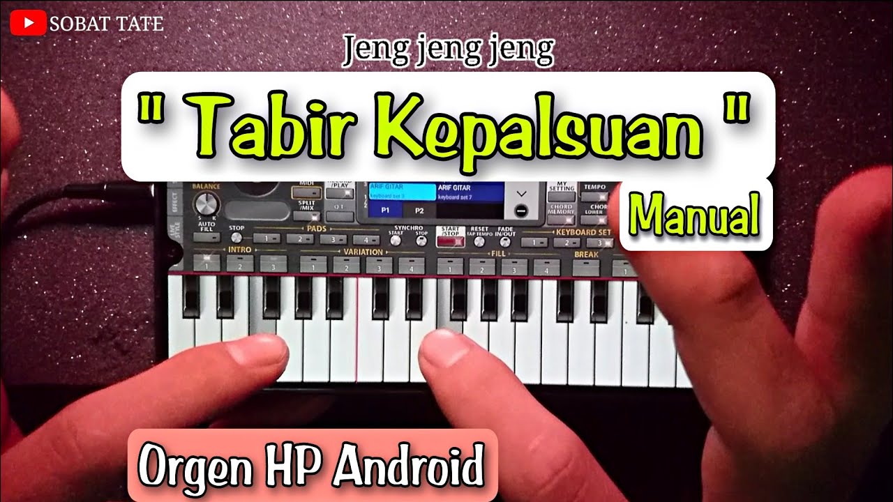 Sering Dimainkan Di Hajatan |TABIR KEPALSUAN Full Manual | SOBAT TATE ...