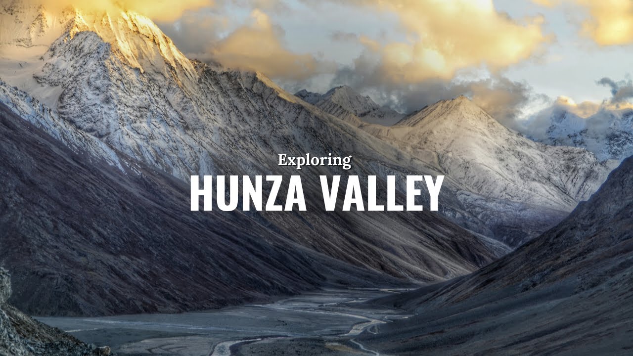 3 Days in Hunza Valley 😎 Hunza Tour Guide 🥰 Incredible Hunza ️ - YouTube