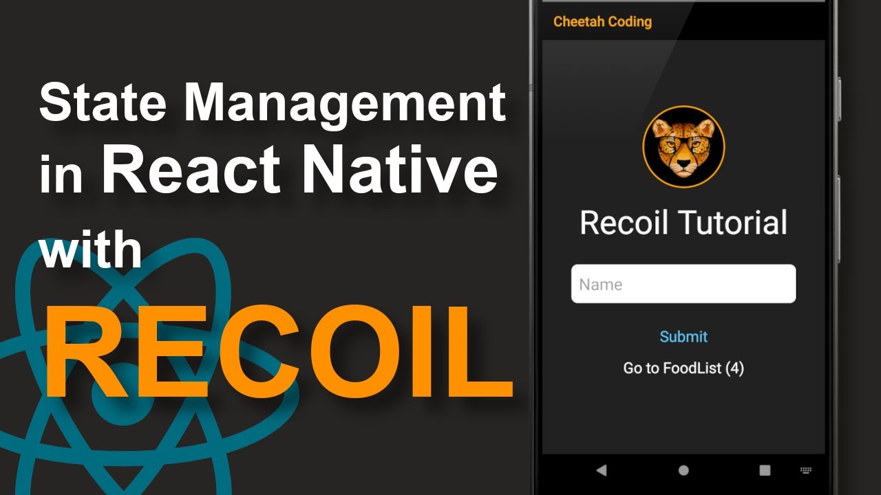 State Management In React Native With Recoil Part 1 The Basics 0200