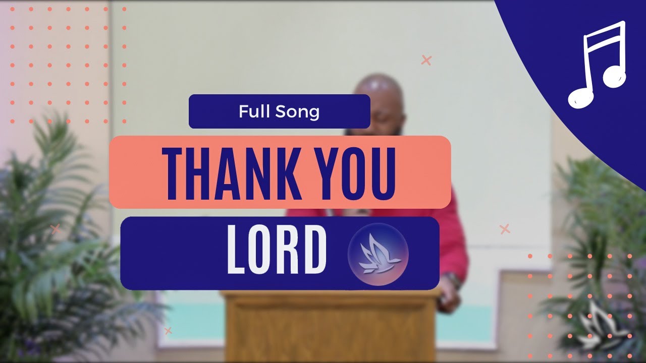 *Thank You Lord | Full Song w/ Prayer | Anthony - YouTube