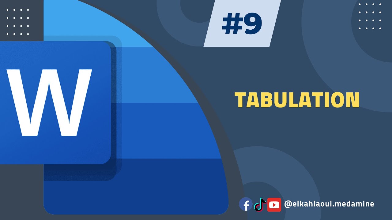 FORMATION MS WORD #9 LA TABULATION - YouTube