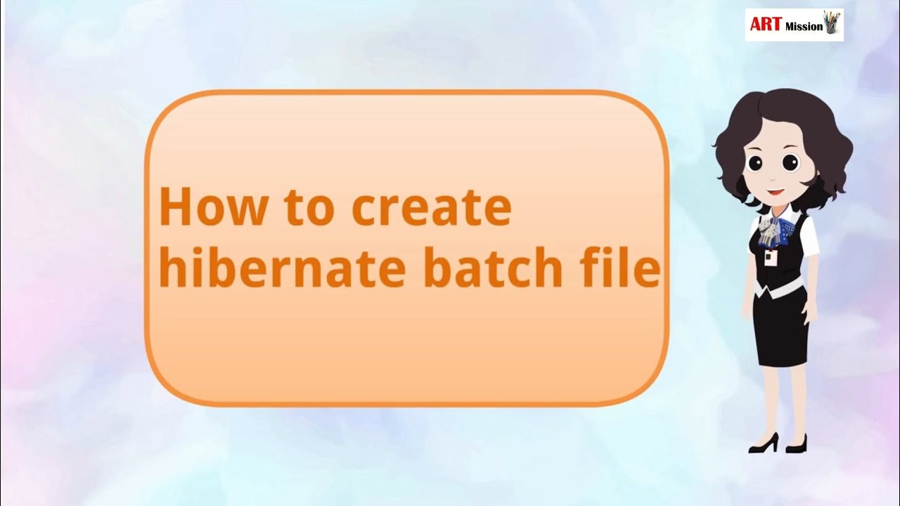How To Make Hibernate Shutdown Batch File Youtube