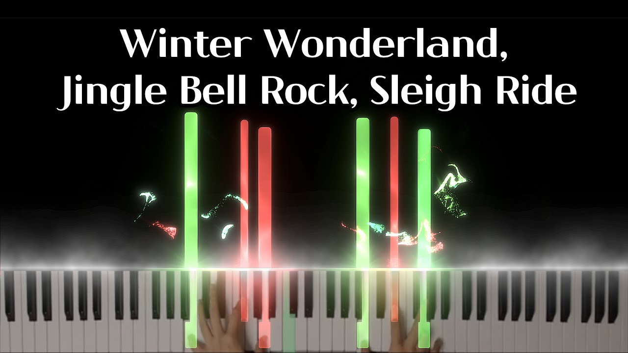 Christmas Carol piano | Winter Wonderland, Jingle bell rock, sleigh ...