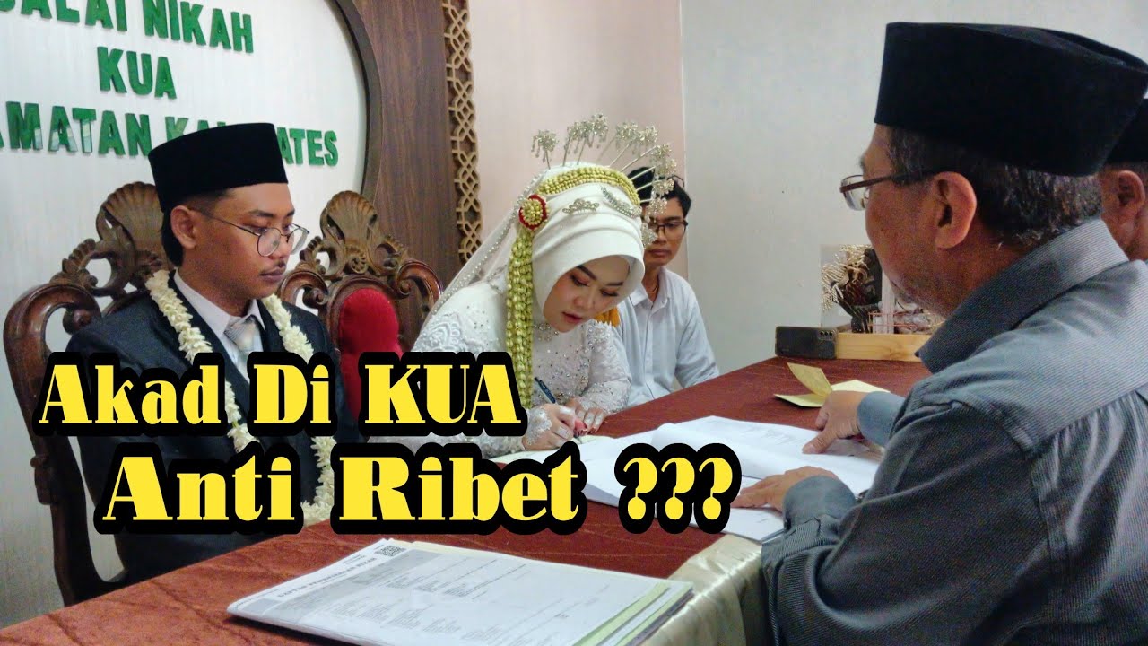 Prosesi Akad Nikah Di KUA 2025 | Kholis & Lisa | song : masbrivlog ...