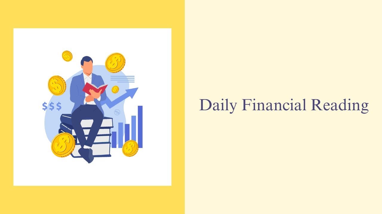 Daily Financial Reading - YouTube