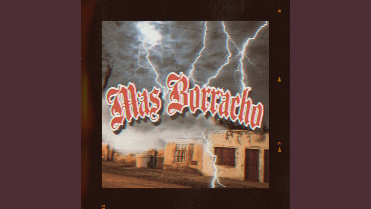 Mas Borracho - YouTube